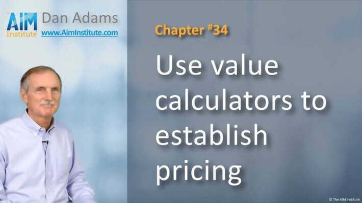 Use value calculators to establish pricing - The AIM Institute Use value calculators to establish pricing - The AIM Institute